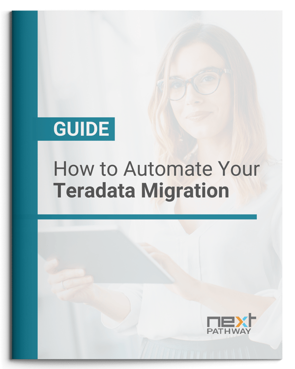 Migrate Teradata to the Cloud | Next Pathway Inc.